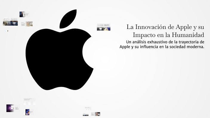 La Innovación de Apple y su Impacto en la Humanidad by RONALD STEVE ...