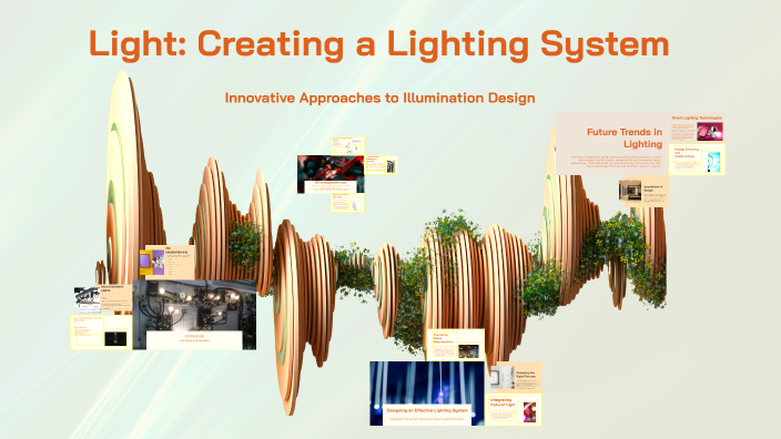 Light: Creating a Lighting System by Ольга Задорина on Prezi