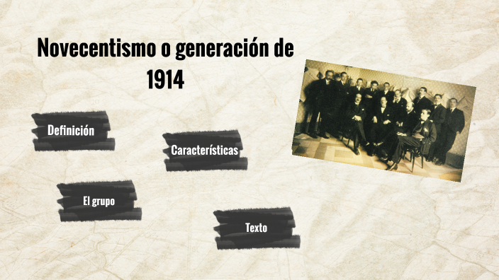 Generación del 14 o Novecentismo by Julio Olmeda on Prezi