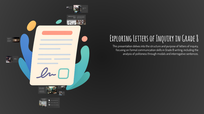 Exploring Letters of Inquiry in Grade 8 by sharmaine Evangelista on Prezi