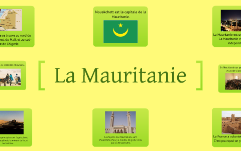 La Mauritanie by sage rundlett on Prezi