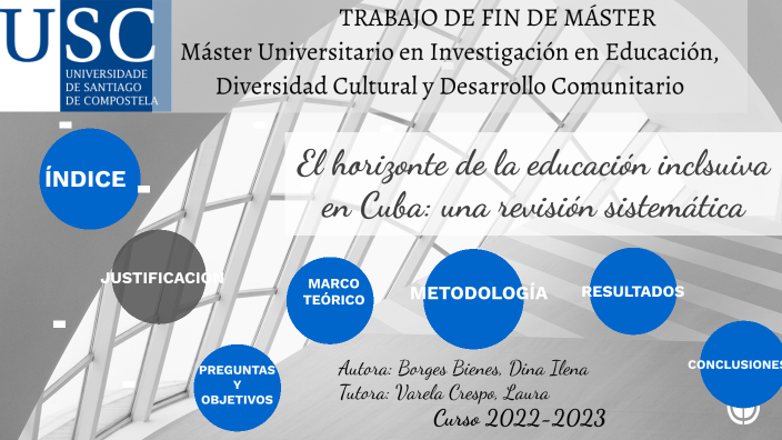 Defensa TFM by Dina Ilena Borges Bienes on Prezi