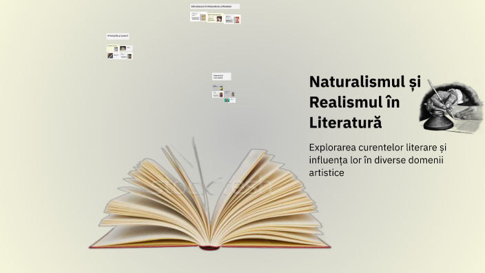 Naturalismul și Realismul în Literatură by Lupașcu Ana-Maria on Prezi