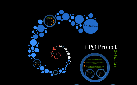 EPQ Project by on Prezi