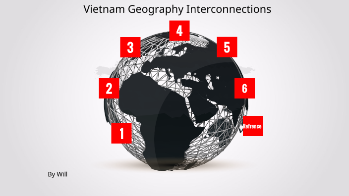 Geography Interconnections by Will Martin on Prezi
