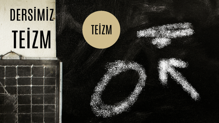 Teizm okul sunumu by Arkın Başa on Prezi