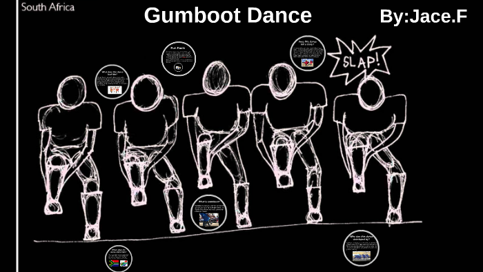 Gumboot Dance by Jace Foster on Prezi