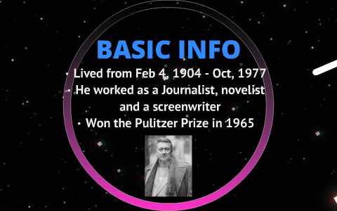 Mackinlay Kantor "A Man Who Had No Eyes" by Bryce Jorgenson on Prezi