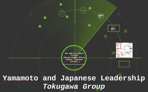 Yamamoto and Japanese Leadership by Tom Schmidt on Prezi
