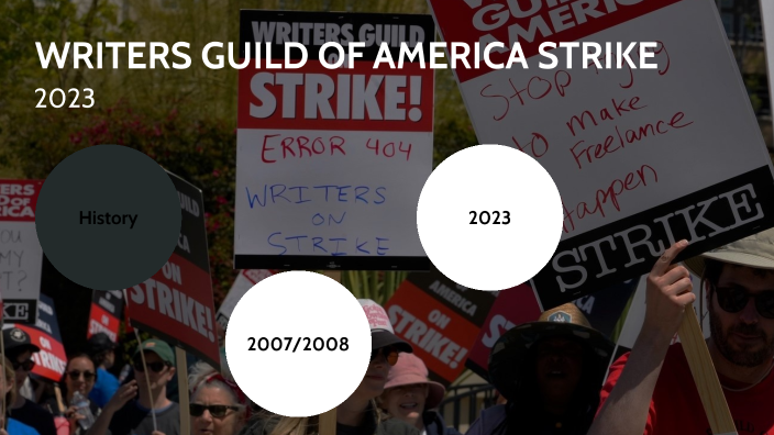 WGA STRIKE 2023 by Fabian Stahl on Prezi