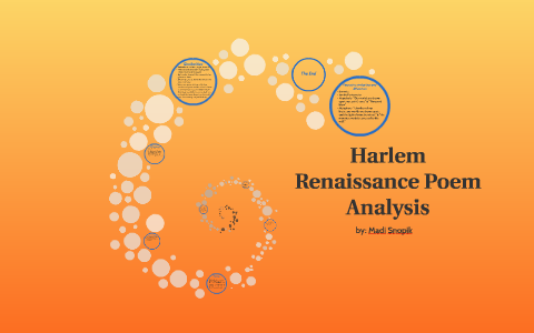 Harlem Renaissance Poem Analysis by madi snopik on Prezi