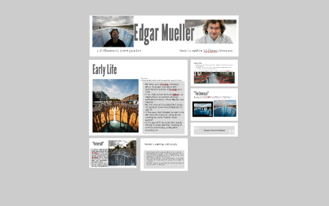 Edgar Mueller by Hadley Sinkowitz on Prezi