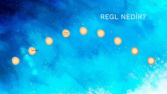 regl nedir by aslı armagan on Prezi
