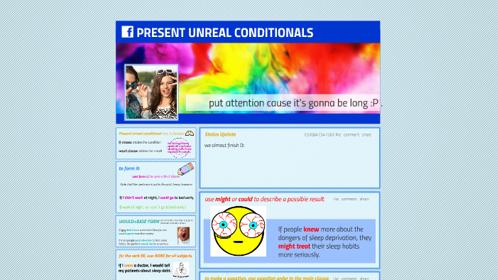 PRESENT UNREAL CONDITIONALS by Tania Aguirre on Prezi