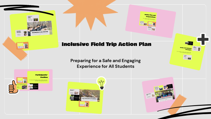 Inclusive Field Trip Action Plan by Shikha Kaura on Prezi