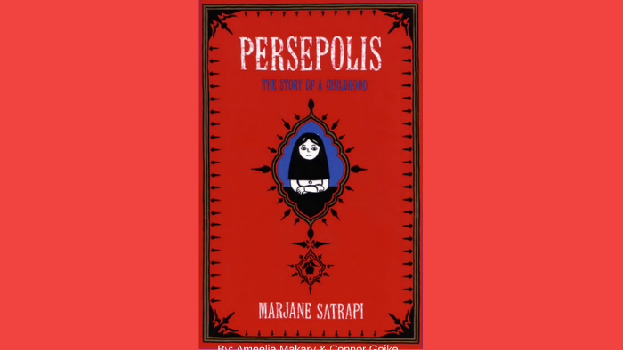 Persepolis Character Growth by Ameelia Makary on Prezi