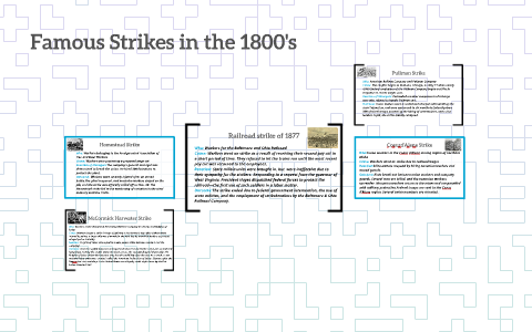 Famous Strikes in the 1800's by Taylor Mayville