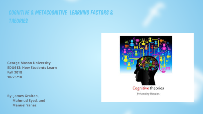 Cognitivism Learning Theories by Manuel Yanez on Prezi