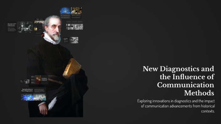 New Diagnostics and the Influence of Communication Methods by Sam Jones ...