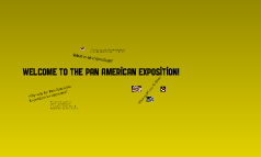 Pan American Expo by Jill Farrand on Prezi