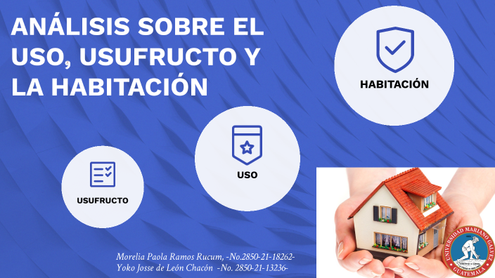 USO, USUFRUCTO Y HABITACIÓN by on Prezi