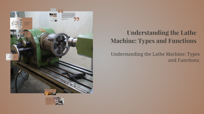 Understanding the Lathe Machine: Types and Functions by Diyor Madaminov ...