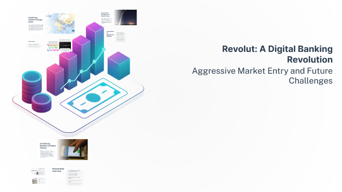 Revolut: A Digital Banking Revolution by sullyvan flm on Prezi