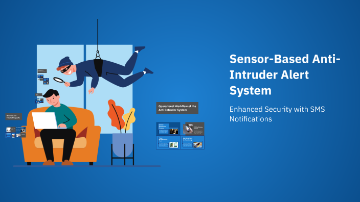 Sensor-Based Anti-Intruder Alert System by Sienna Zamora on Prezi