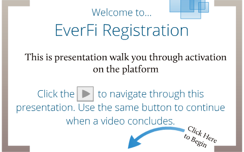 EverFi Registration by Josh Miramant on Prezi