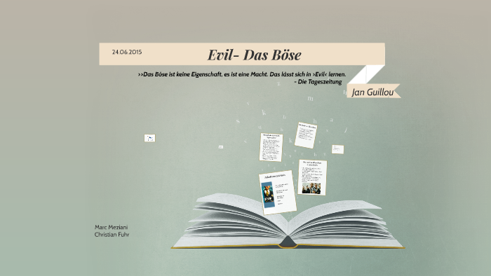 Evil- Das Böse by Christian Fuhr on Prezi