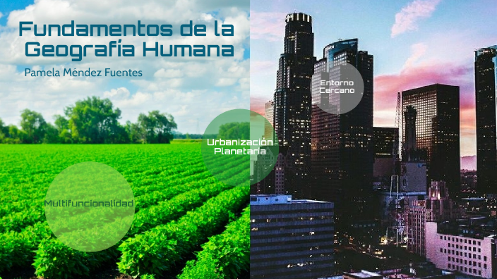 Geo Humana by Pamela Mendez on Prezi