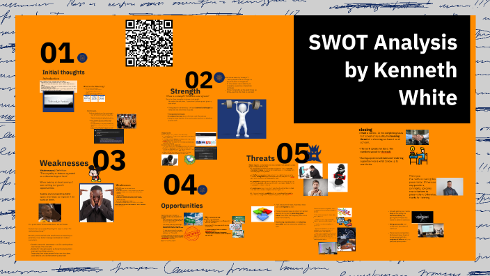 SWOT Analysis by Kenneth White on Prezi
