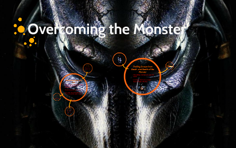 Overcoming the Monster by Matthew Hafen on Prezi