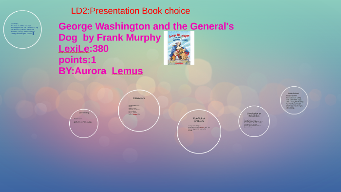 George Washington and the General's Dog by Frank Murphy by Aurora Lemus ...