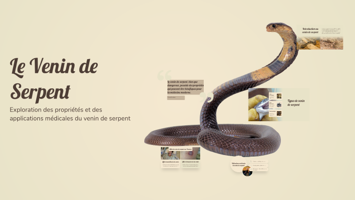 Le Venin de Serpent by Zaineb TAIBI on Prezi