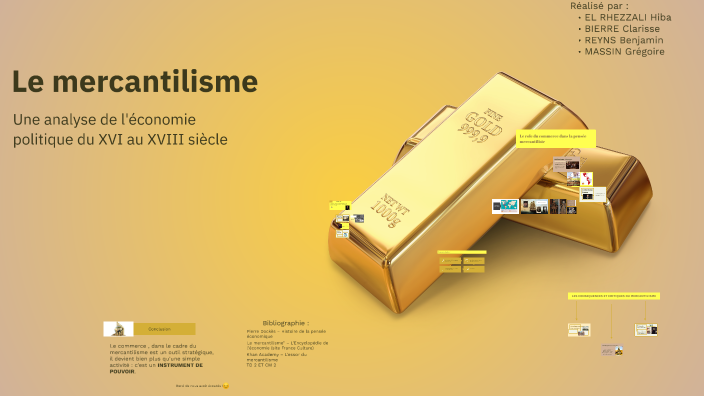 Présentation sur le mercantilisme by ZAZA ZUZU on Prezi
