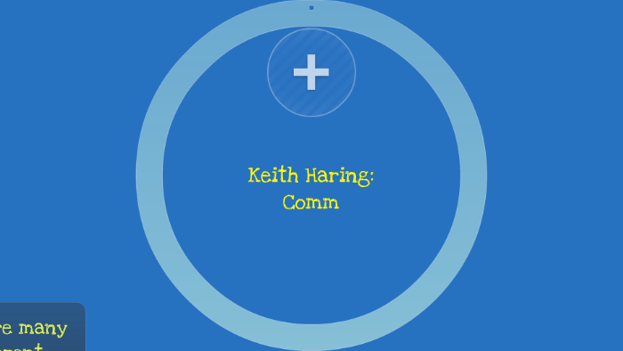 Keith Haring: Anti-Bullying by Carolina Ibarra on Prezi