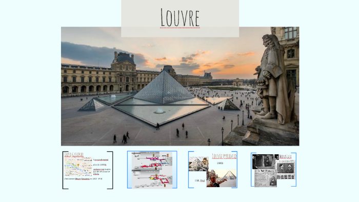 Louvre by Cameron Mori on Prezi