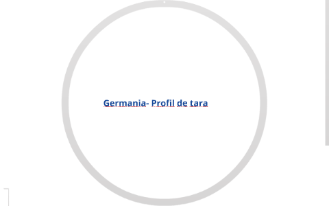 Profil de tara-Germania by Sebastian Cristea on Prezi