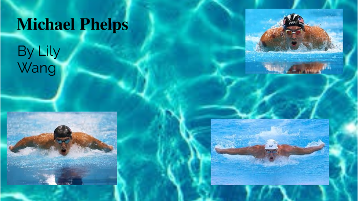 Michael Phelps by Lily Wang on Prezi