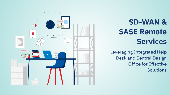 SD-WAN & SASE Remote Services by S C on Prezi