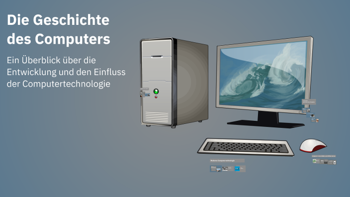 Die Geschichte des Computers by Adrian Fritz on Prezi