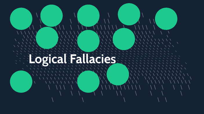 logical fallacies by Jake Crowley on Prezi