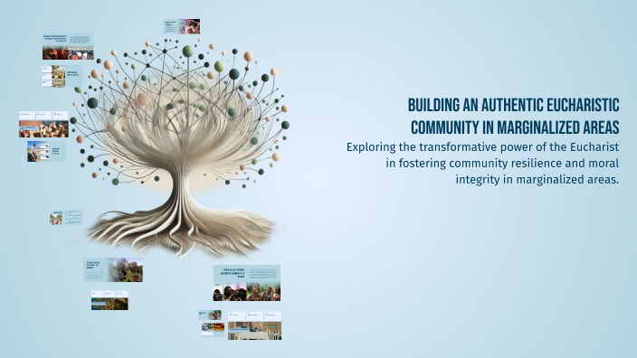 Building an Authentic Eucharistic Community in Marginalized Areas by ...