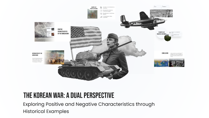 The Korean War: A Dual Perspective by Octavian Iancu on Prezi