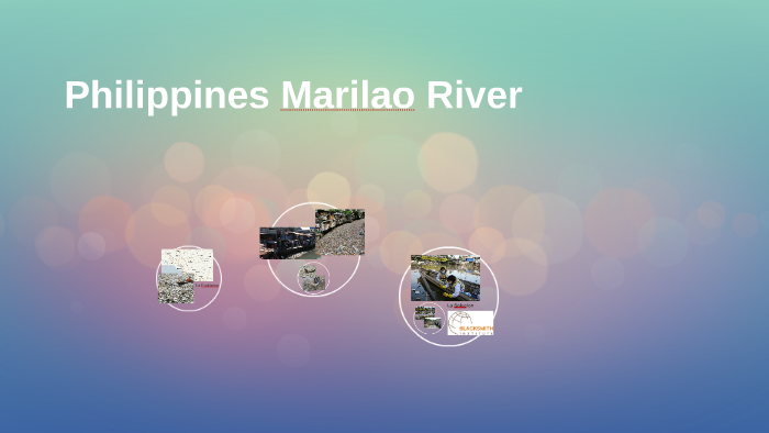 Philippines Marilao River by Genevieve Temple on Prezi
