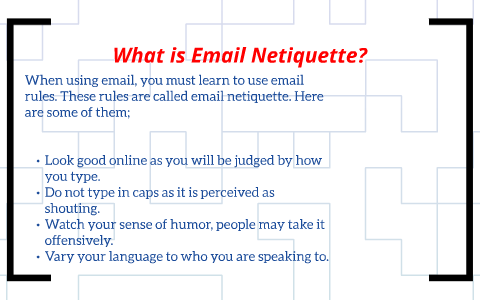 Email Netiquette by Elise B on Prezi
