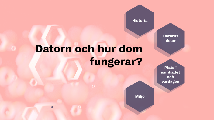 Datorn Hur funkar det? by August Otterberg on Prezi
