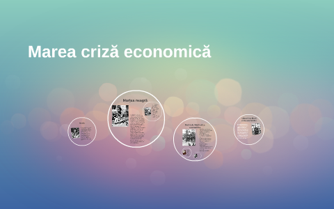 Marea criză economică by Spac Stefan on Prezi