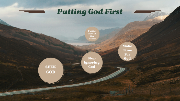 Putting God First by Charity C on Prezi